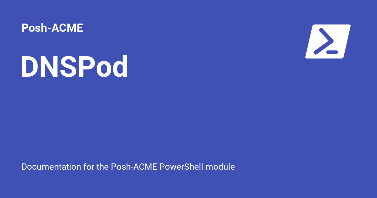 DNSPod - Posh-ACME