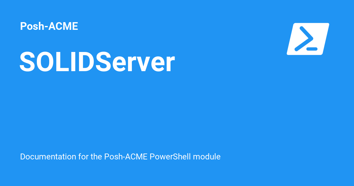 SOLIDServer - Posh-ACME
